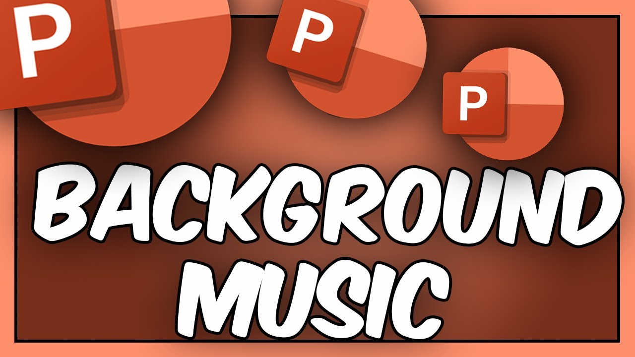 How To Add Background Music To A PowerPoint Presentation YouTube How To Add Background Music To A PowerPoint Presentation YouTube