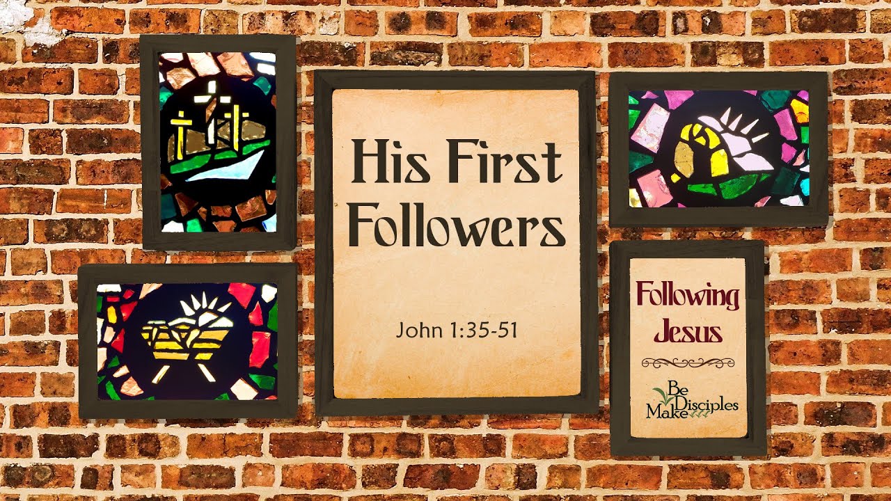 His First Followers John 1 35 51 2 2 20 YouTube his-first-followers-john-1-35-51-2-2-20-youtube