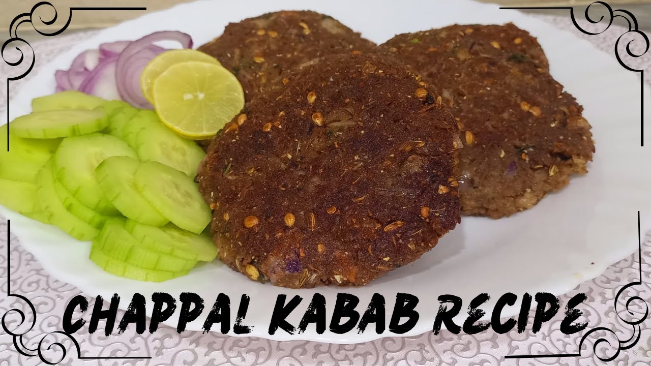 Chappal Kabab Recipe/Beef Mince Chappal Kabab/No squeez Chapal kabab ...