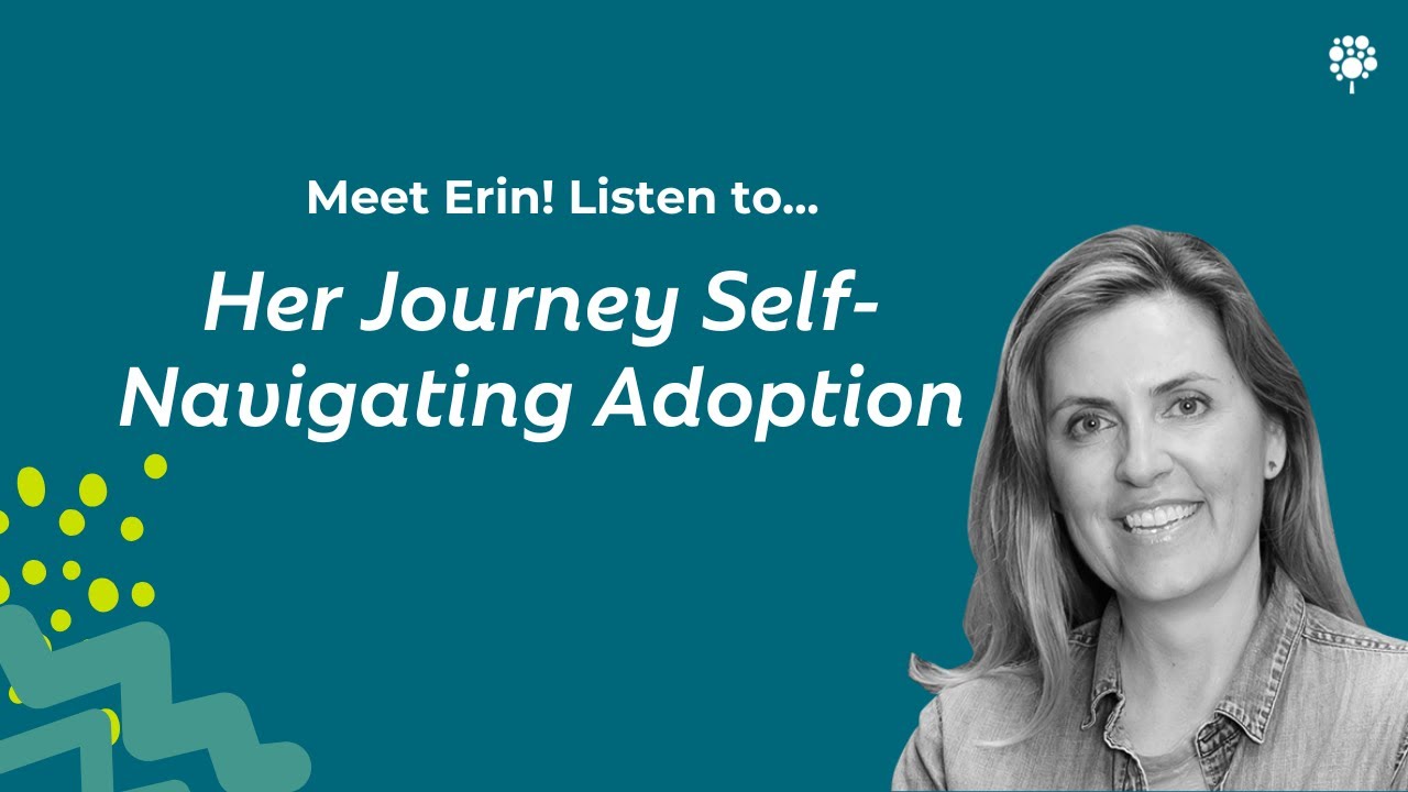 PairTree's Erin Quick Shares Her Journey Self-Navigating Adoption - YouTube