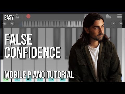 How to play False Confidence by Noah Kahan on Mobile Piano (Tutorial ...