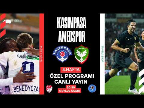 Kasımpaşa-Amedspor 4.Hafta Özel Programı! İstanbul'da 3 Puan Savaşı!