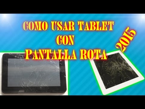 Cómo Reparar Una Tablet Con Pantalla Rota | La Pantalla