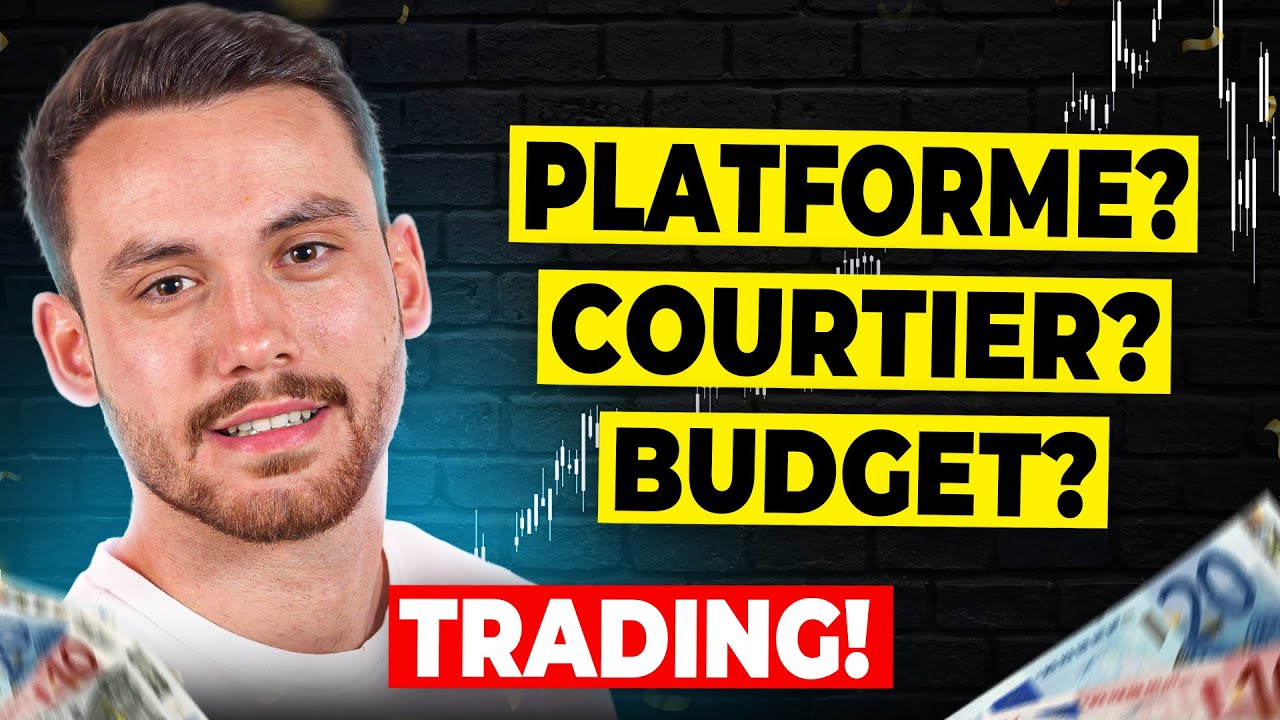 Courtier, Plateforme et Budget : Commencer à Trader les Actions - YouTube