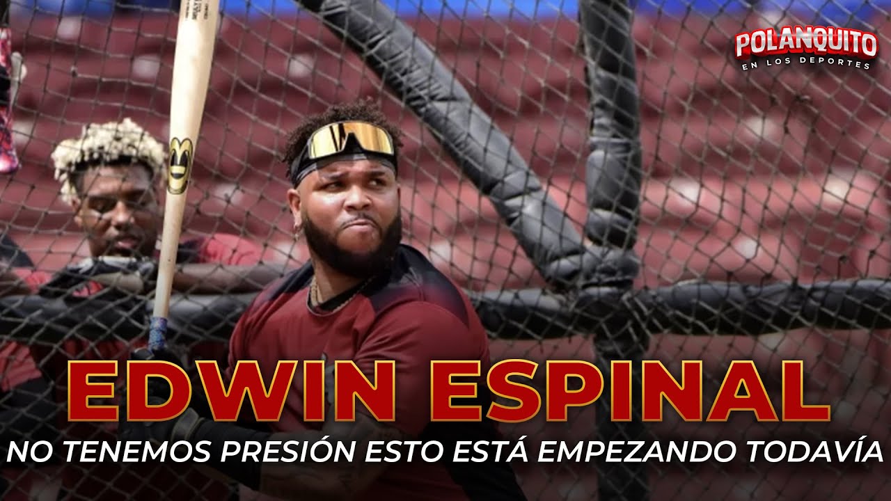 EDWIN ESPINAL: ME HAN HECHO PROPUESTA PARA JUGAR EN DUBAI PERO TODAVÍA NO HAY CONTRATO 🐎 ⚾️🔥🔥🔥 ...