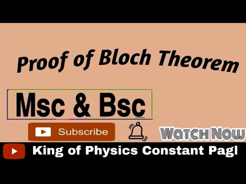 Proof of Bloch Theorem - YouTube