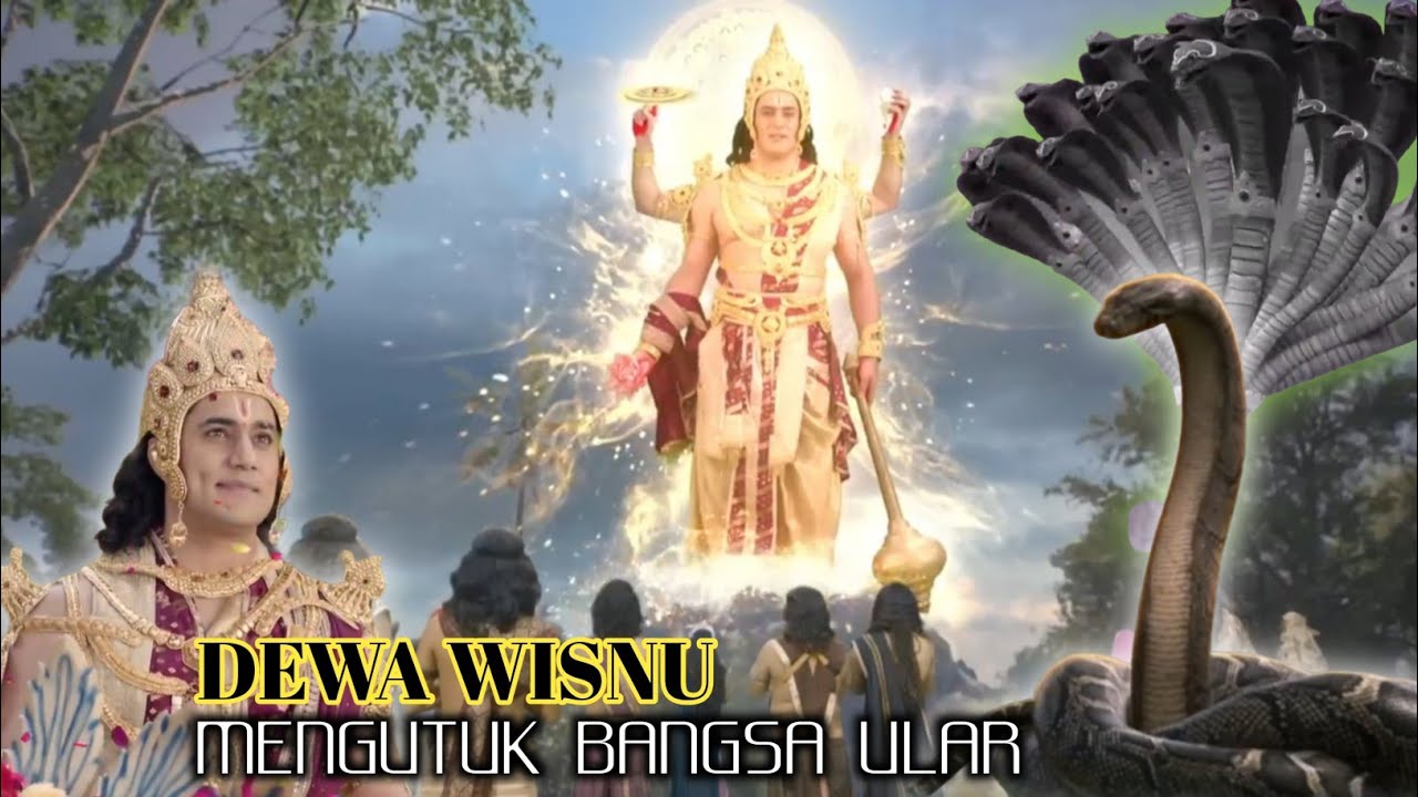 EPS 161. DEWA WISNU MENGUTUK BANGSA ULAR - YouTube