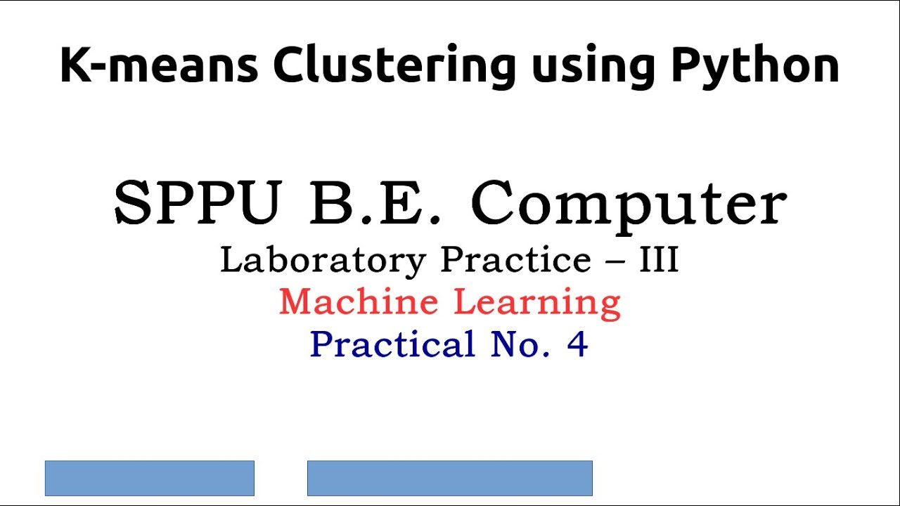 LP III SPPU BE COMP Machine Learning Assignment No 4 K means lp-iii-sppu-be-comp-machine-learning-assignment-no-4-k-means