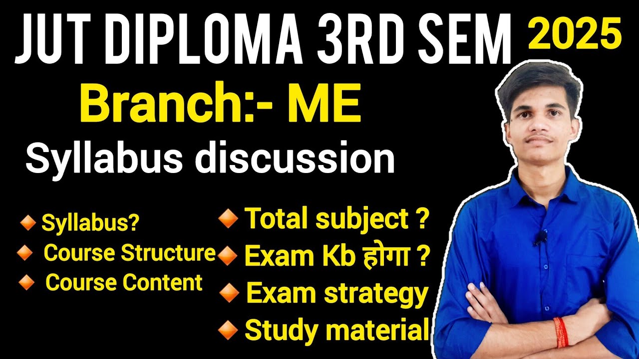 Jharkhand Polytechnic 3rd Semester ME Full Syllabus 2025 🔥 | JUT Diploma Mechanical Study ...