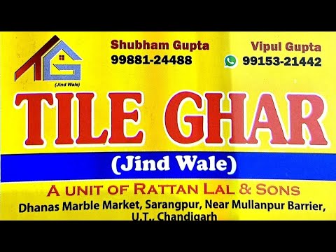 Tile ghar jind wale//dhanas//sarangpur chandigarh//Holsale rate//achhi Quality#blog#trending ...