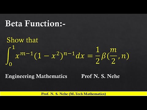 Beta Function Show that integral 0 to 1 x^m-1(1-x^2)^n-1 dx = 1/2 B(m/2 ...