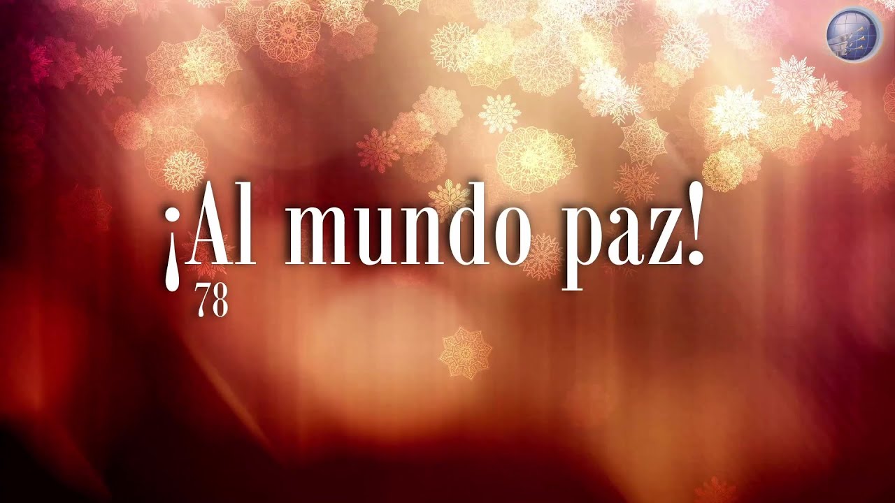 78. ¡Al mundo paz! - Red ADvenir Himnos - YouTube