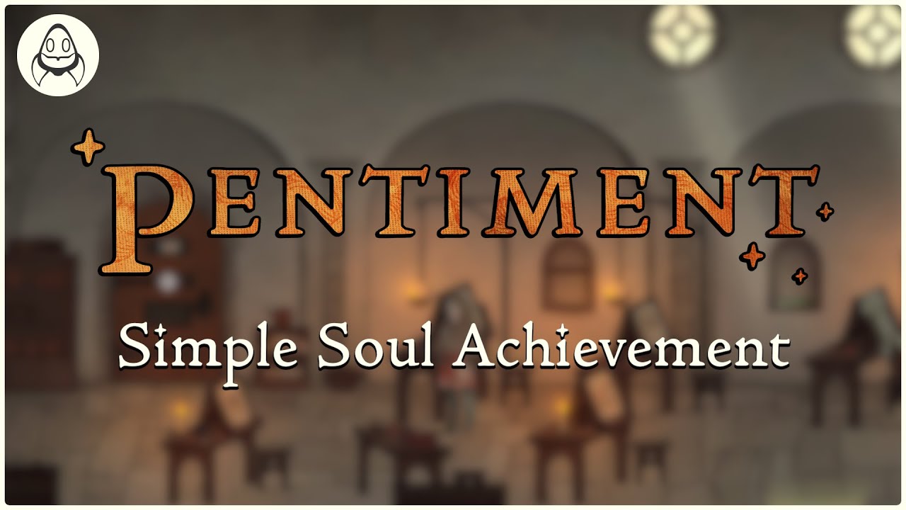 Pentiment | Simple Soul Achievement - YouTube