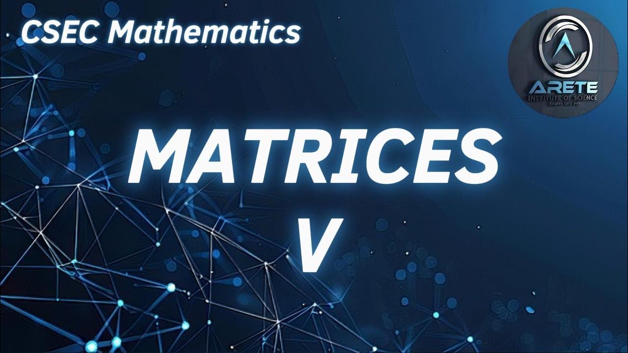 CSEC Mathematics Transformation Matrices - YouTube