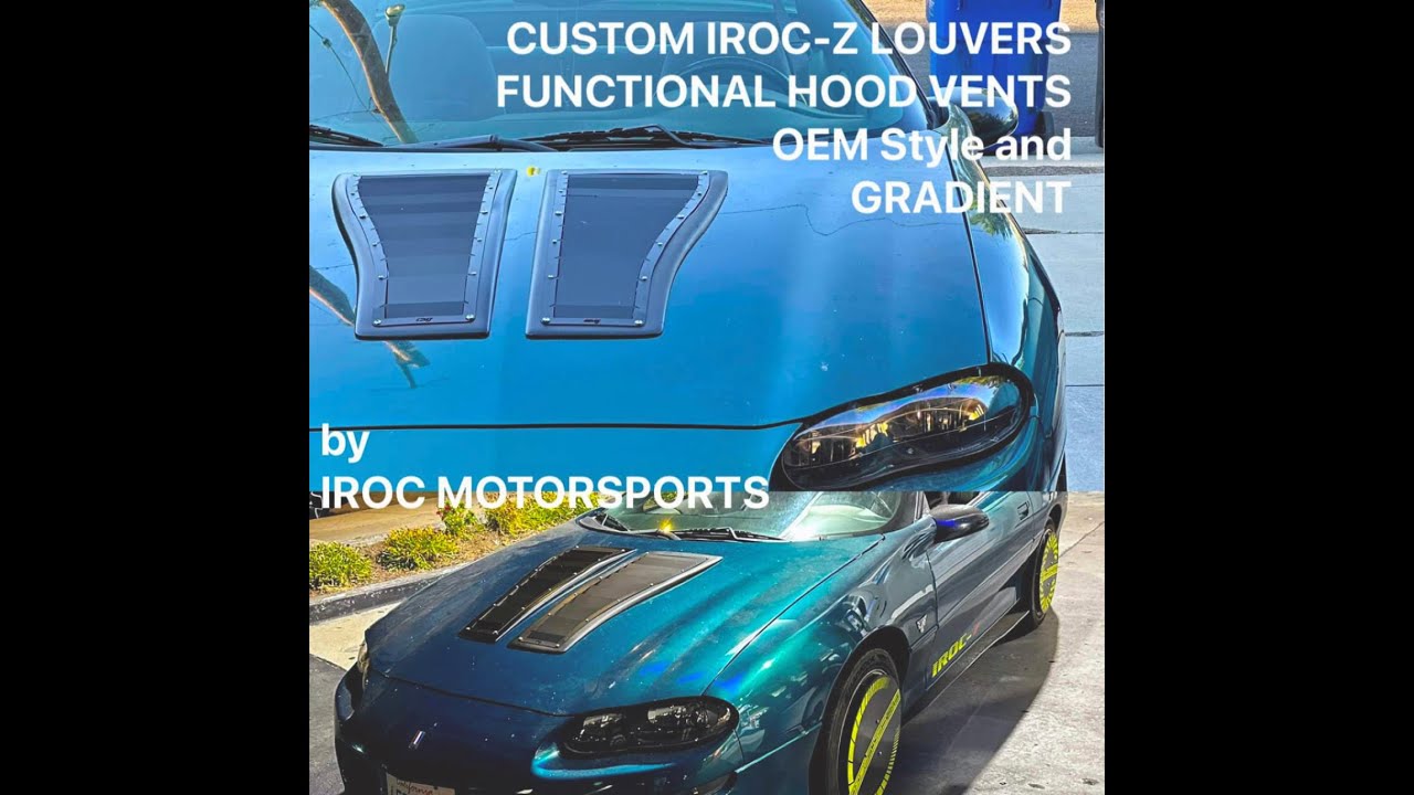 Custom IROC-Z Louvers Functional Hood Vents OEM Style and GRADIENT by ...