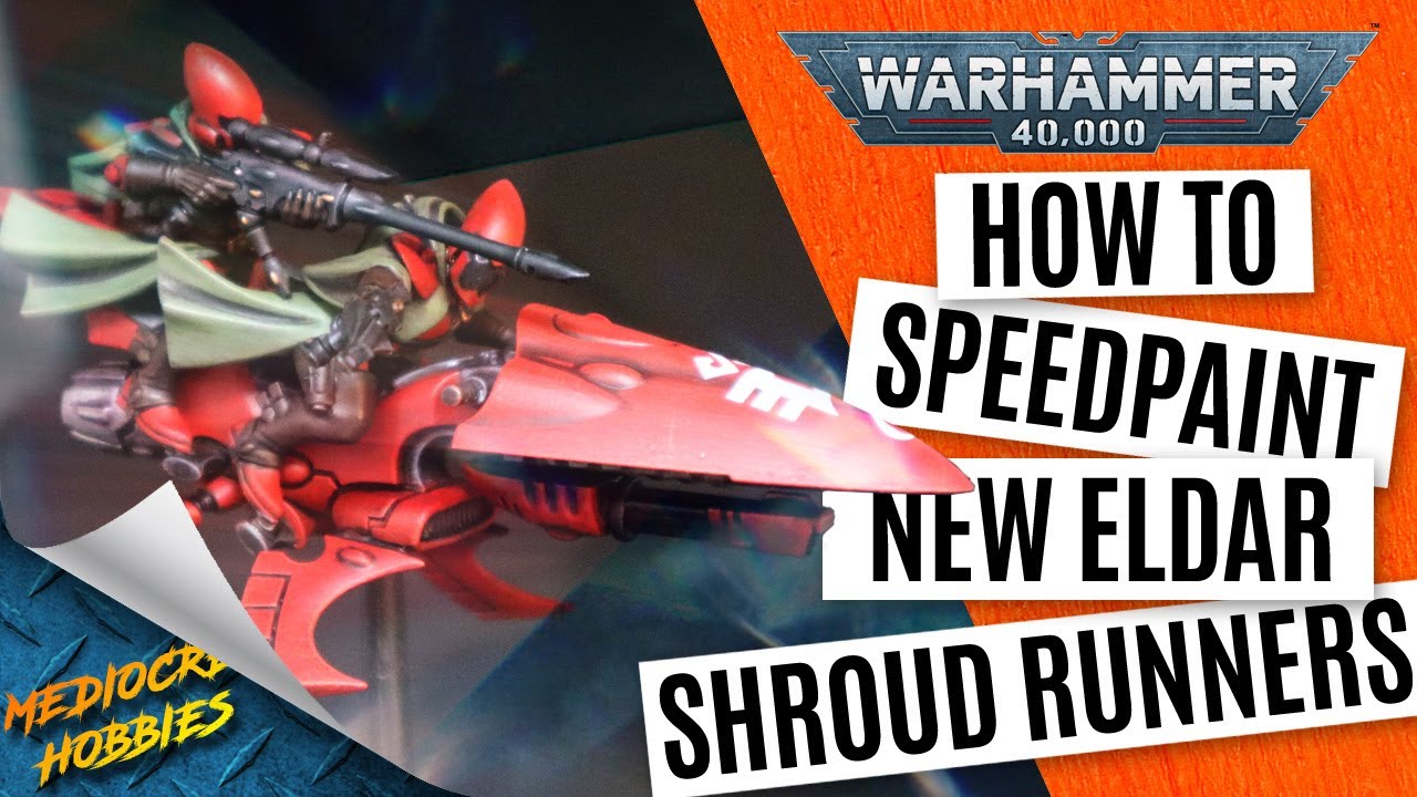 How to Speed Paint the new Eldar Shroud Runners for Warhammer 40k! (No ...