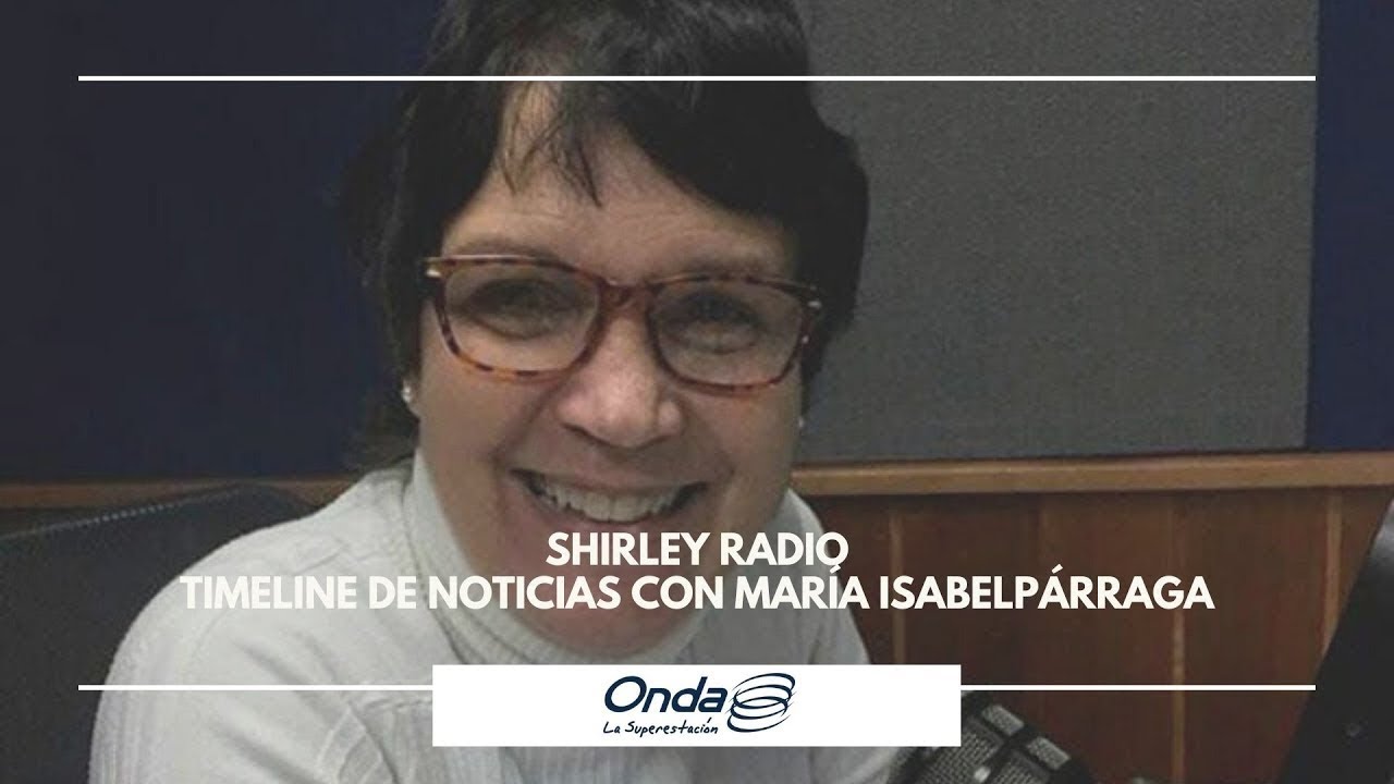 #14-04-2021#ShirleyRadio - con María Isabel Párraga, Timeline de ...