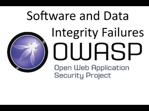 OWASP TOP 8 - Software and Data Integrity Failures - YouTube