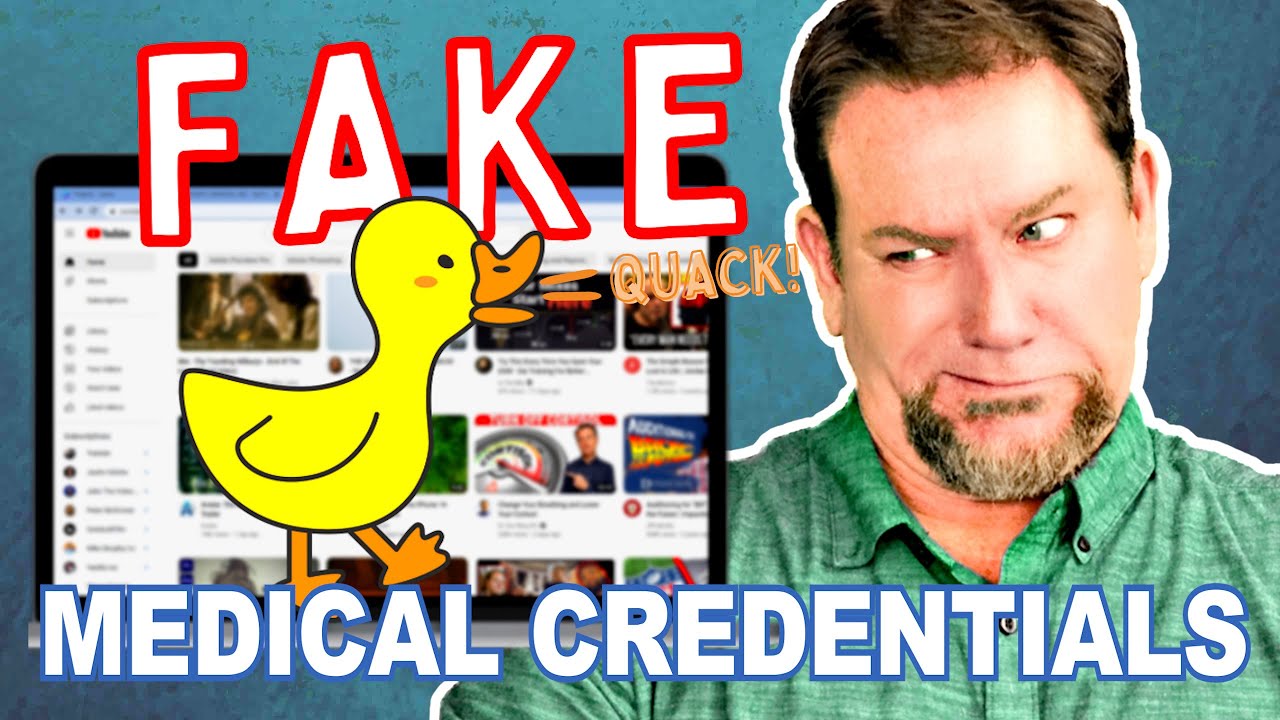 Fake Medical Credentials On YOUTUBE | Quack Alert! - YouTube