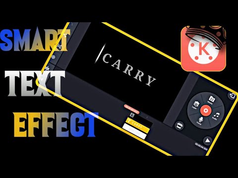 Kinemaster | How To SmartText | Create Smart | Smart Text Effect | Kinemaster Text Tutorial ...
