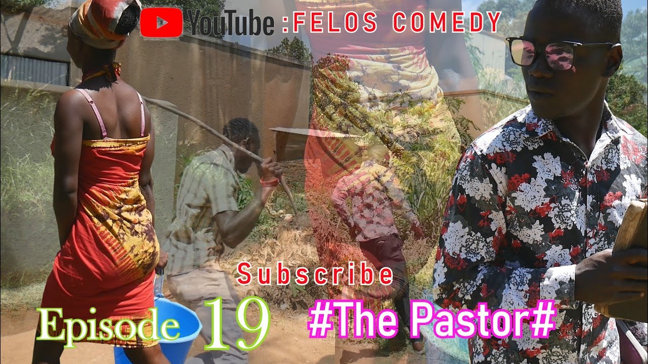 Luo Comedy The Pastor Episode 19 (Felos comedy) +256770662640 - YouTube