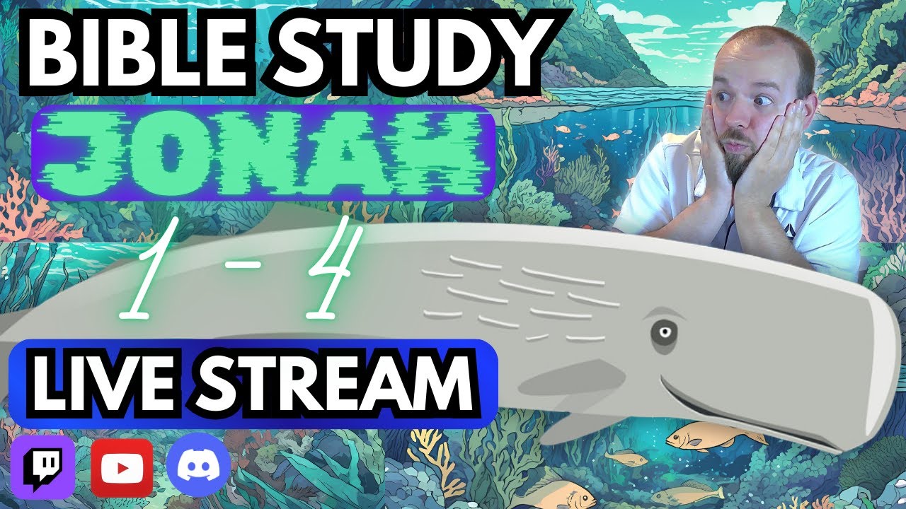 Jonah 1-4 Bible Study Live Stream w/ Adam Brazell - YouTube
