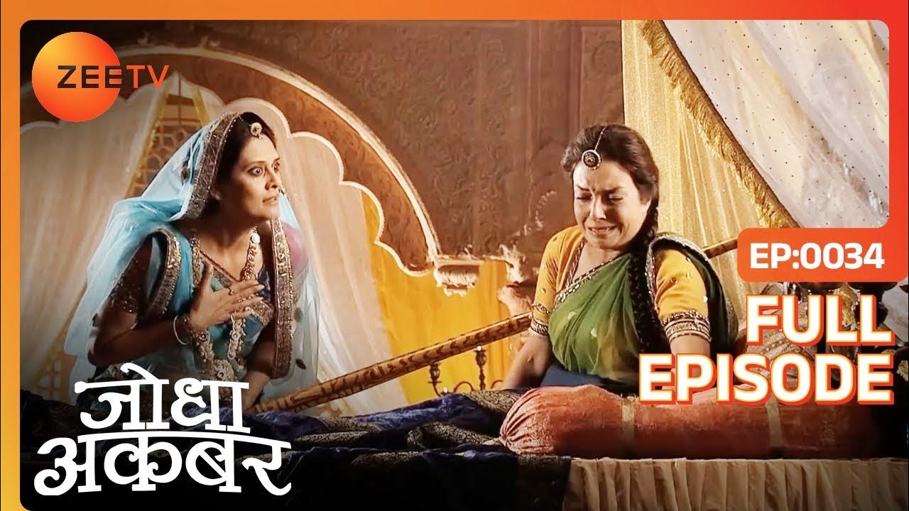 Jodha Akbar - Full Ep - 34 - Jalaluddin Mohammad Akbar, Jodha Bai ...