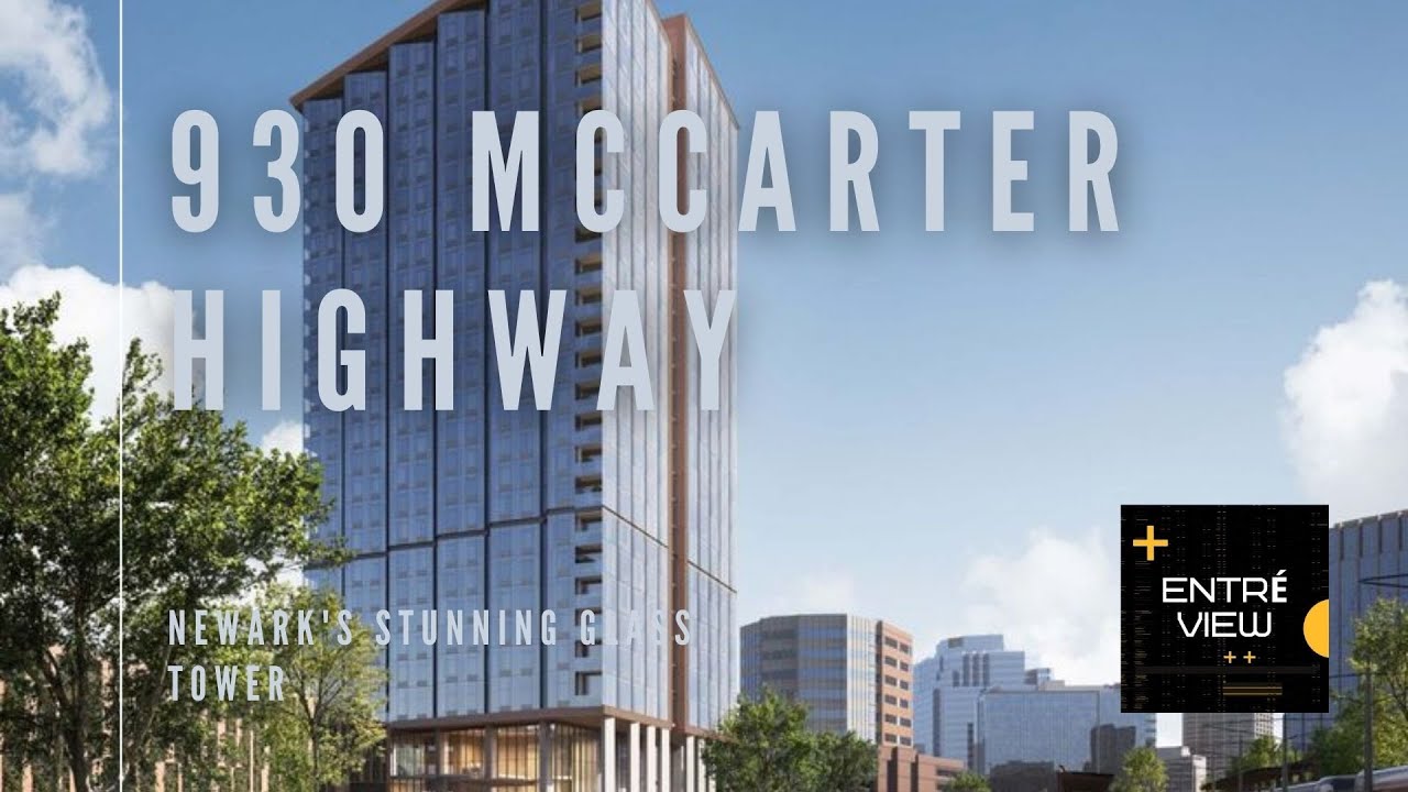 930 McCarter Highway: Newark’s Stunning New Glass Tower - YouTube