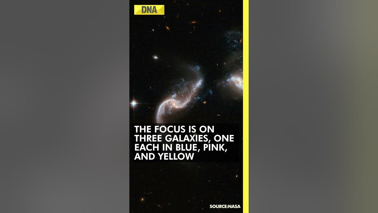 NASA shares stunning image of three colliding galaxies, watch here | DNA Shorts - YouTube
