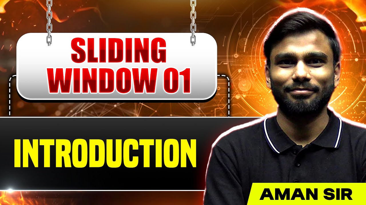 Sliding Window Technique Explained | Lecture 01: Introduction 🔍 - YouTube