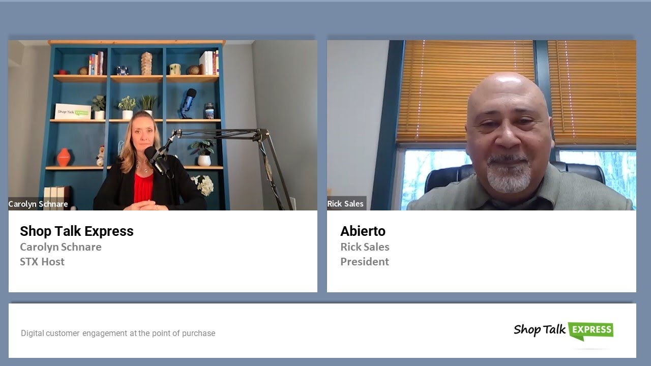Shop Talk EXPRESS - Redefining the customer experience with Abierto ...