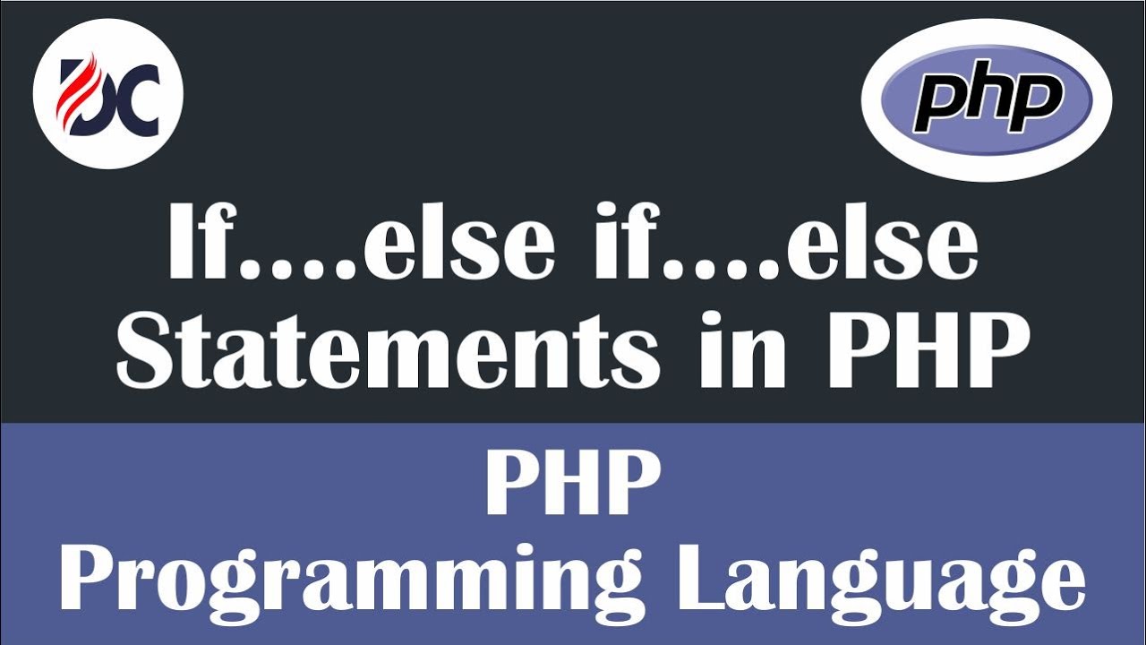 If Else Statements In Php Programming Language Php Programming 6205
