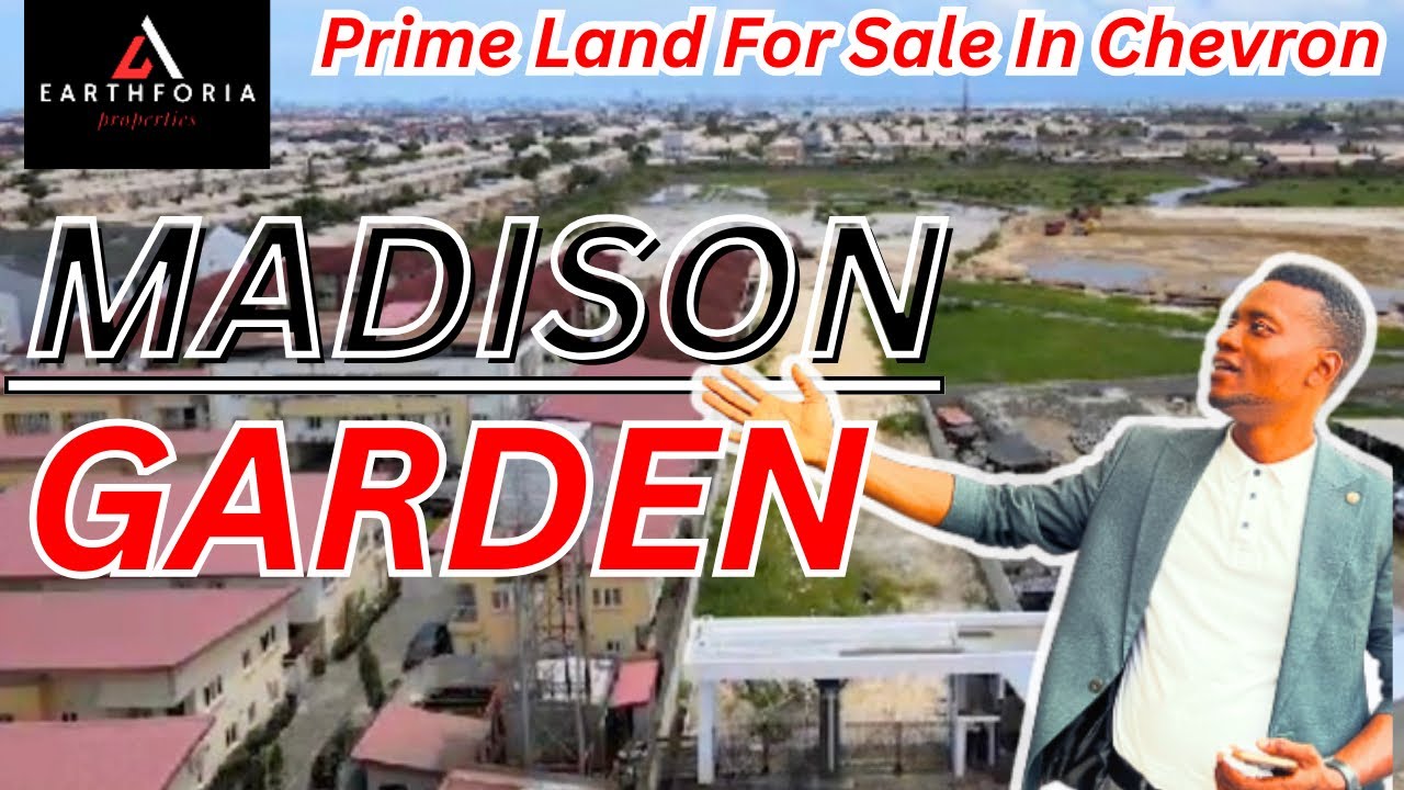 Madison Garden Chevron Lekki Lagos Nigeria : LAND FOR SALE IN CHEVRON ...