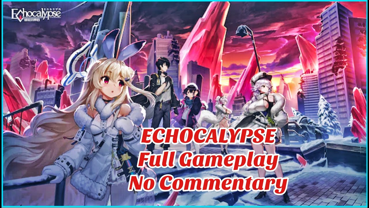 Echocalypse Full Gameplay - YouTube