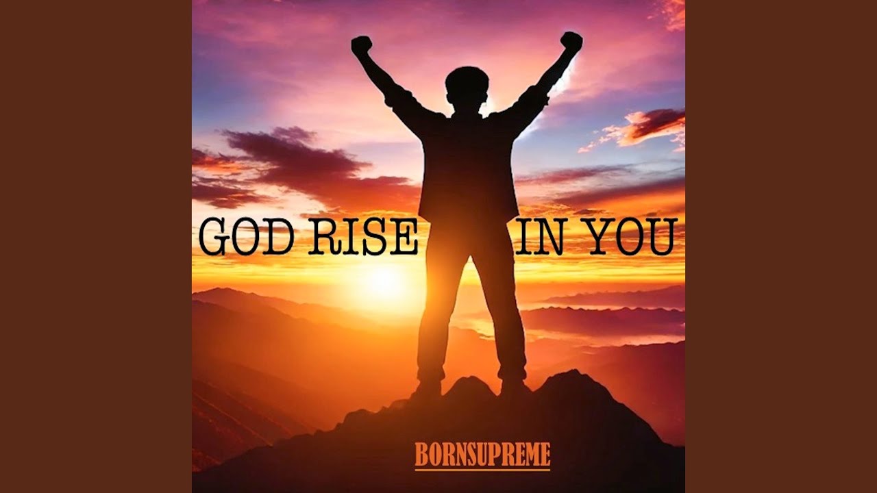 God Rise in You - YouTube