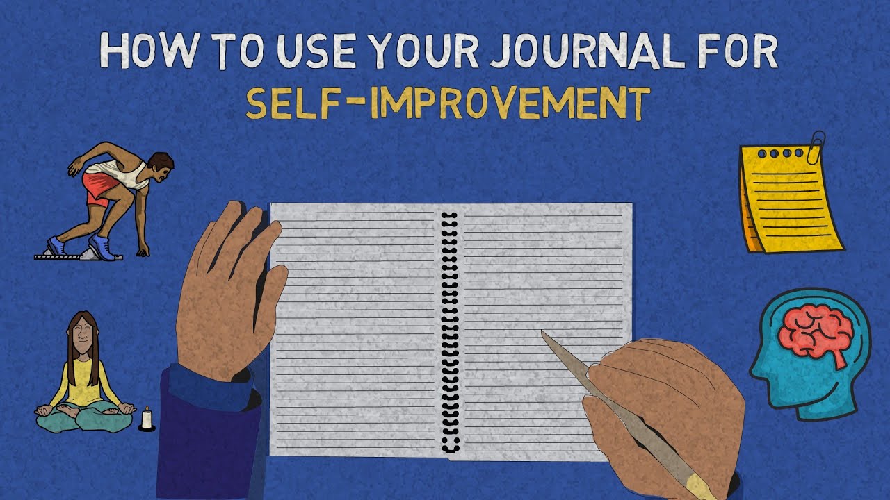 How to Use Your Journal for Self-Improvement - How To Journal Self ...
