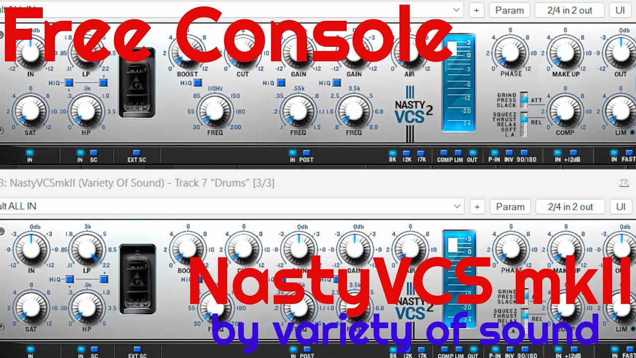 Free Channel Strip - NastyVCS mkII by Variety of Sound (No Talking) - YouTube