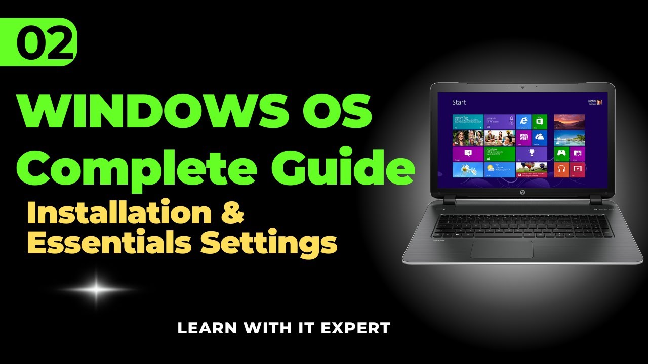 Windows OS Installation and Essential Settings: Make Your PC Run ...