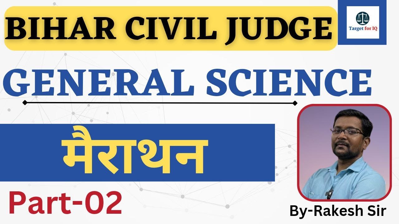 General Science || Marathon || Part -02|| By Rakesh Sir || Target Bihar ...