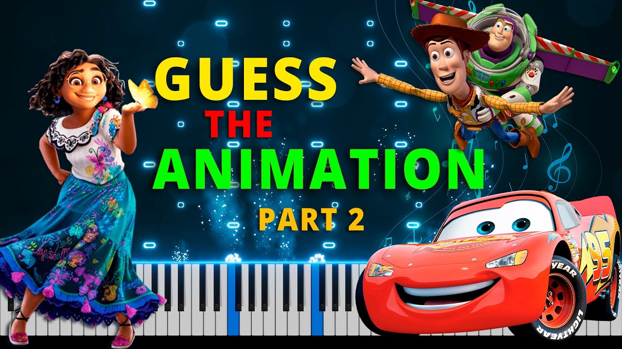 GUESS THE ANIMATION MOVIE 2 [Piano Quiz] - YouTube