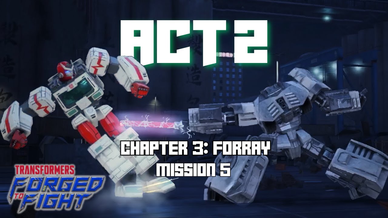 CIVIL DISOBEDIENCE | Act 2 Chapter 3 Mission 5 | Transformers Forged to ...