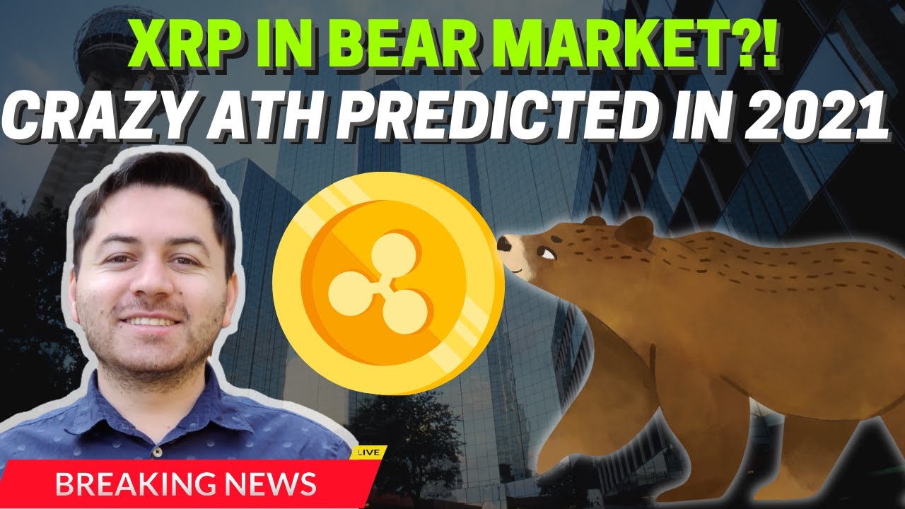Is XRP In Bear Market? When Will XRP Price Breakout! Crazy ATH ...