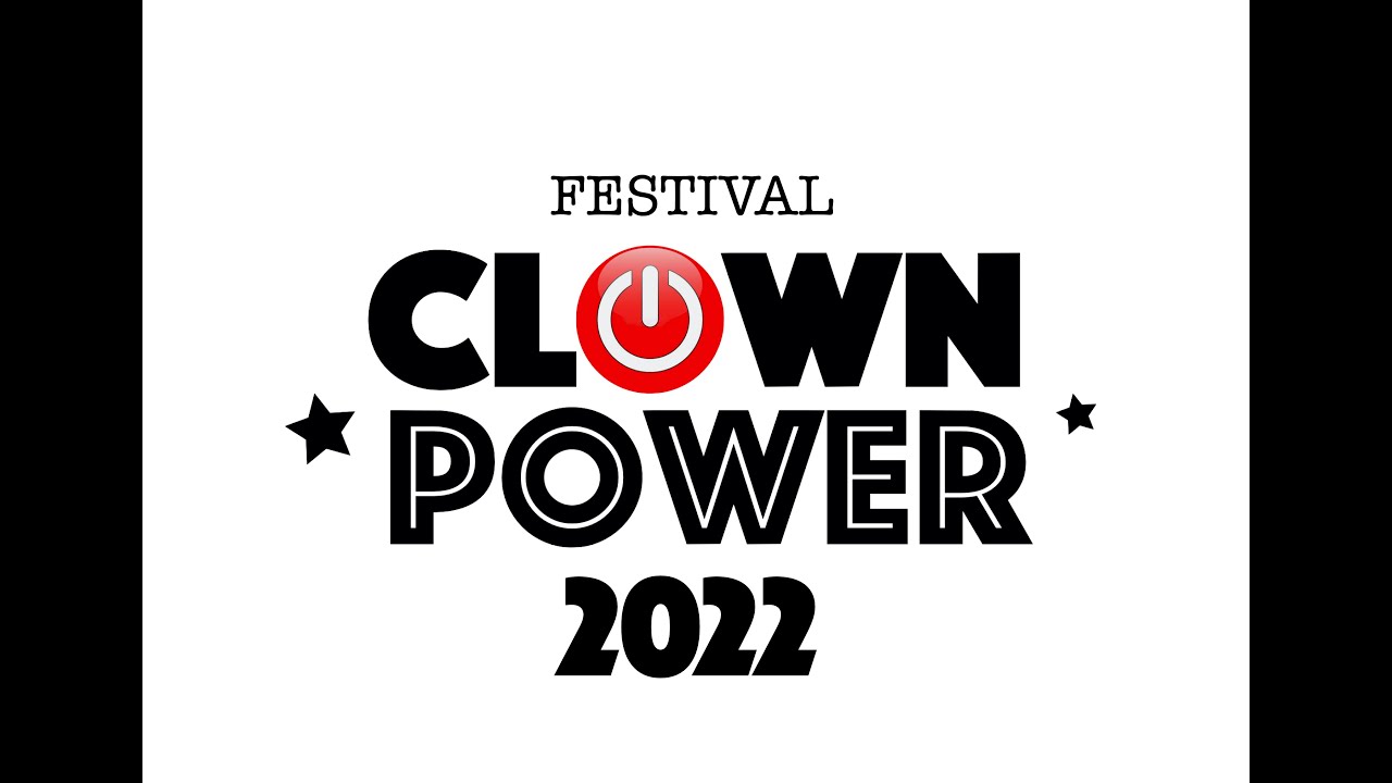 CLOWN POWER 2022 TEASER (Cie GORGOMAR) - YouTube