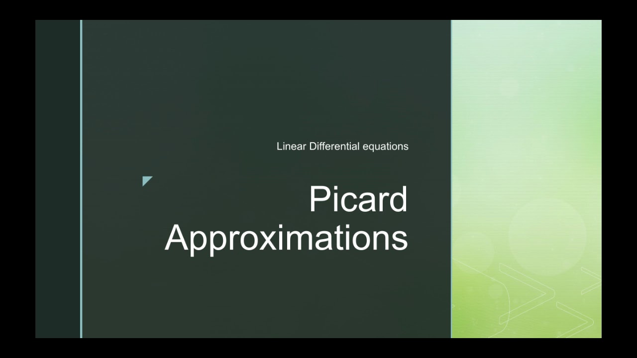 Picard Approximations Linear Differential equations - YouTube