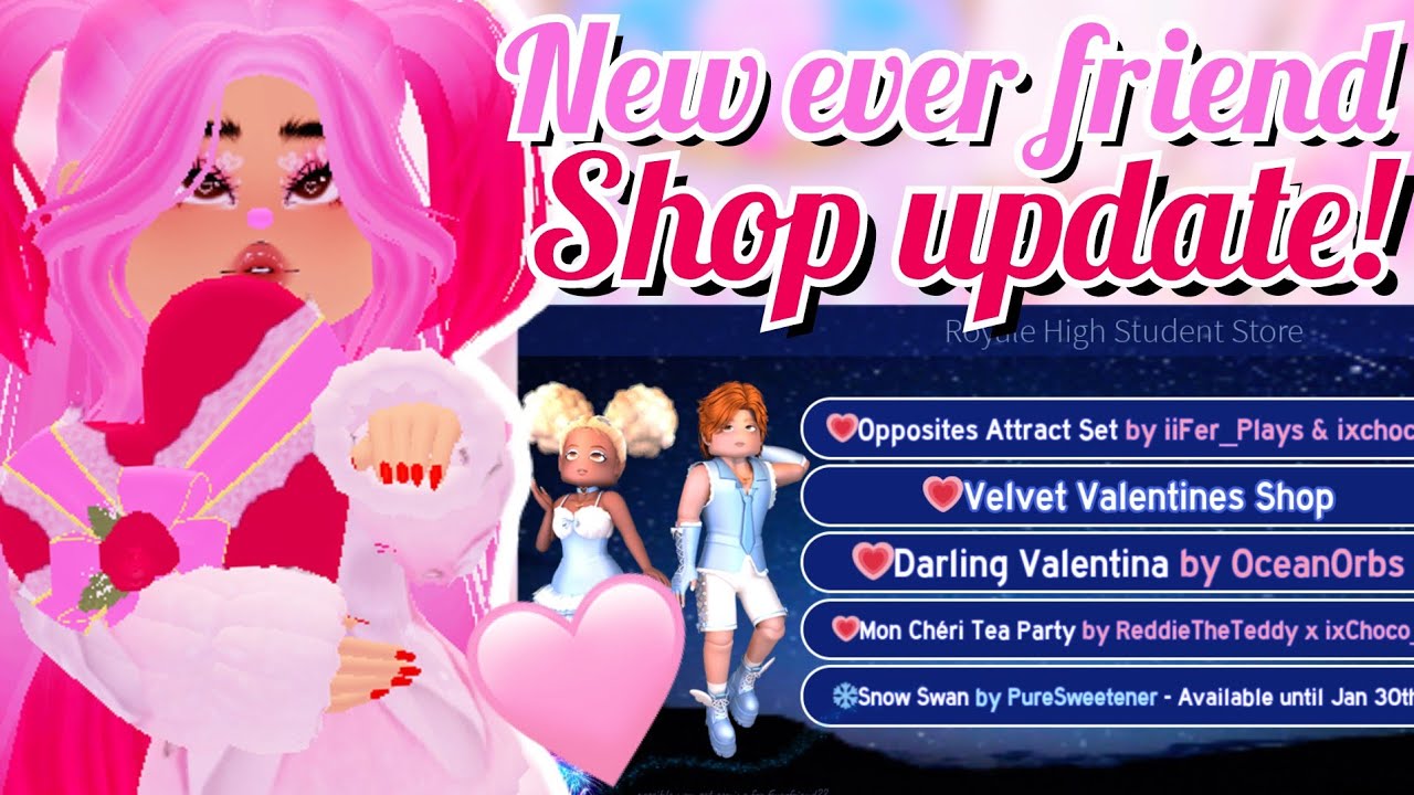 💓NEW EVER FRIEND UPDATE💓 new faces, outfits and more!!😍🌹(Roblox Royale ...