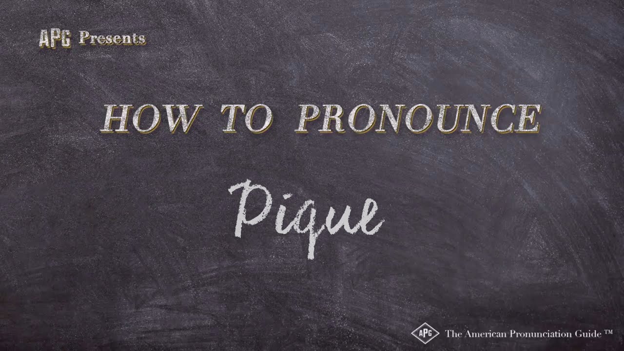 How to Pronounce Pique (Real Life Examples!) - YouTube