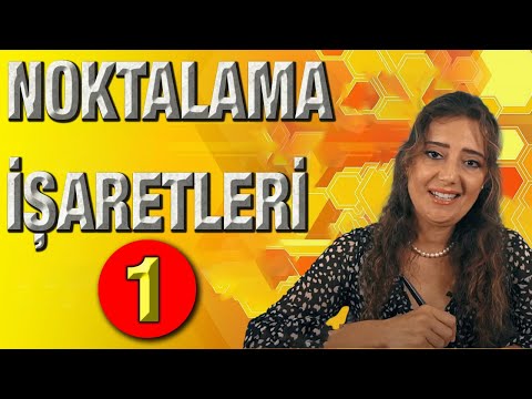 NOKTALAMA İŞARETLERİ 1 | Sınavlara yönelik Türkçe konu anlatımı