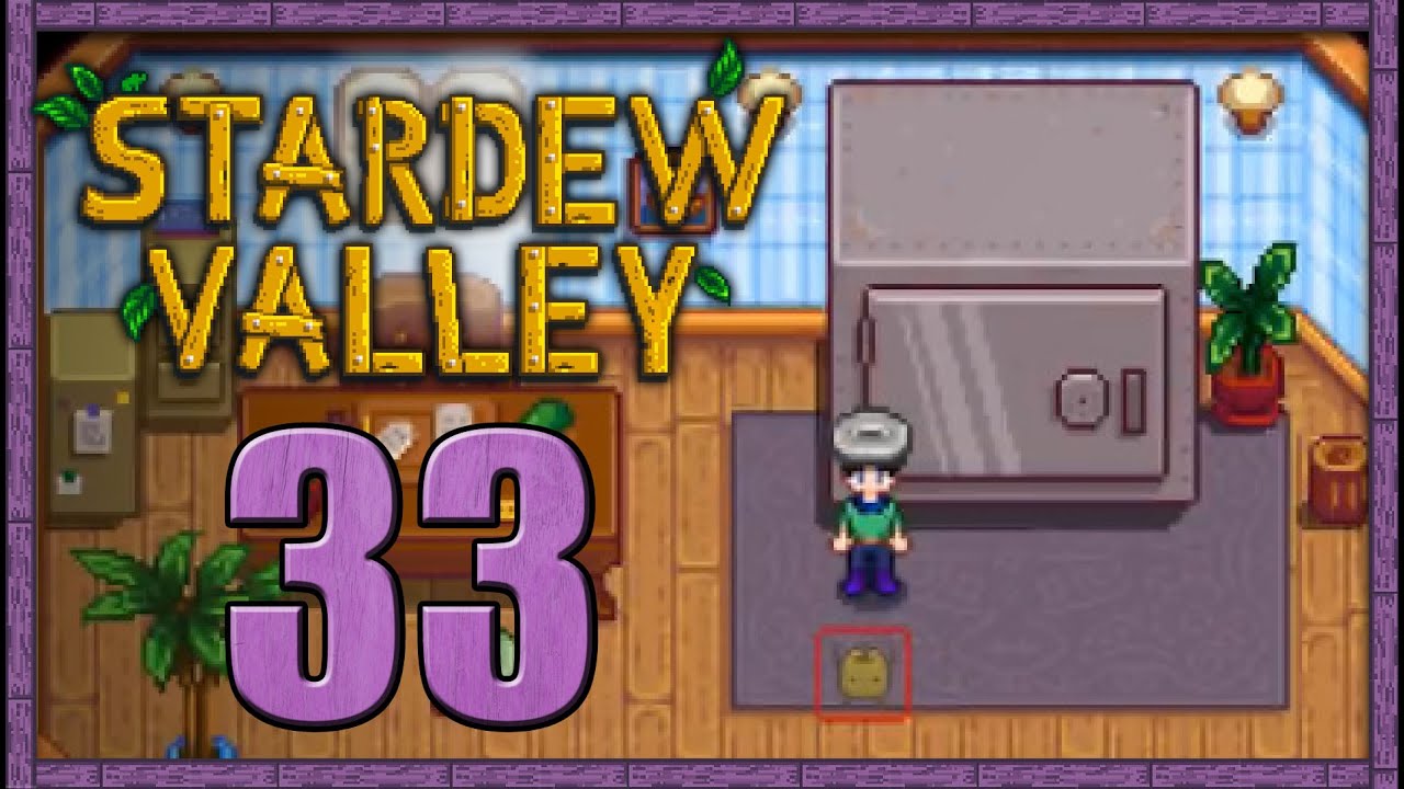 Stardew Valley - Part 33 - Vault Completed! - YouTube
