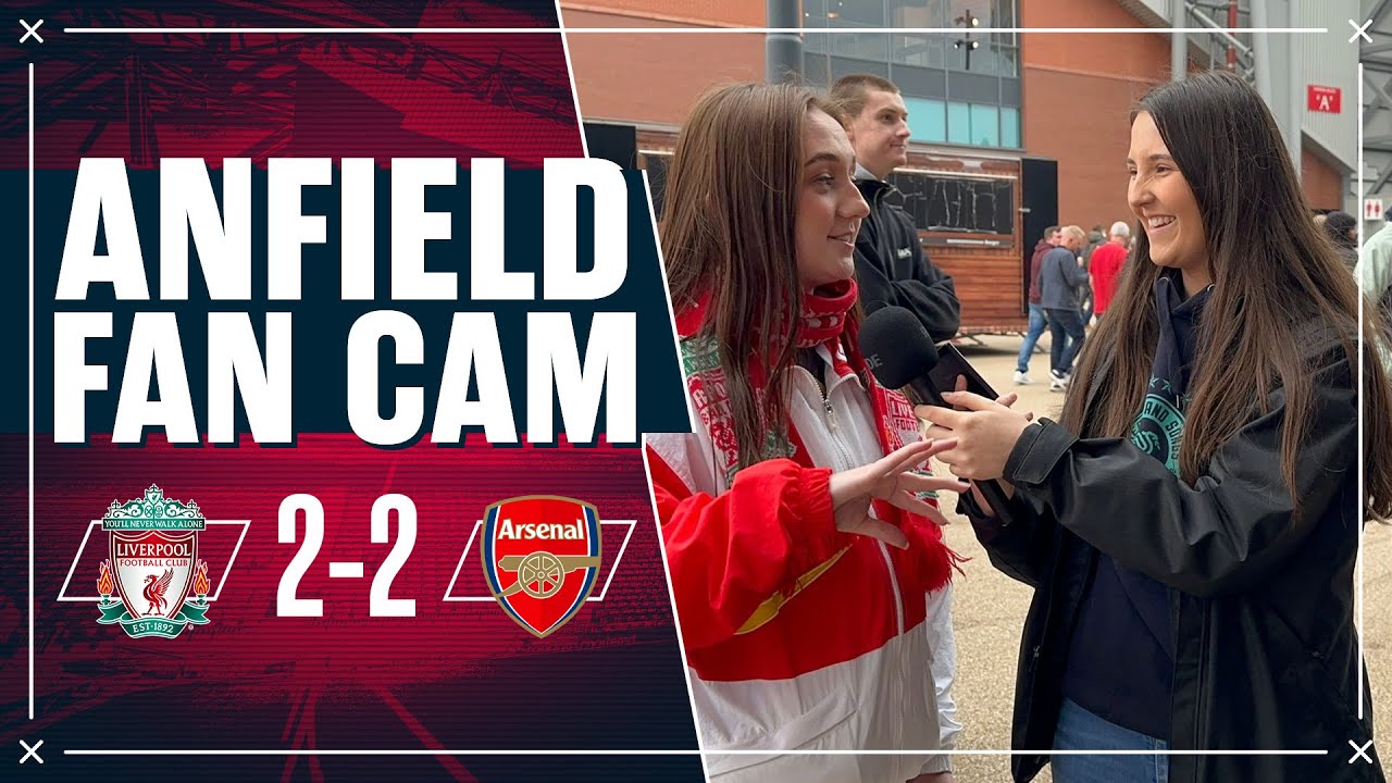 'Konate Was Fantastic!' | Liverpool 2-2 Arsenal | Fan Cam - YouTube