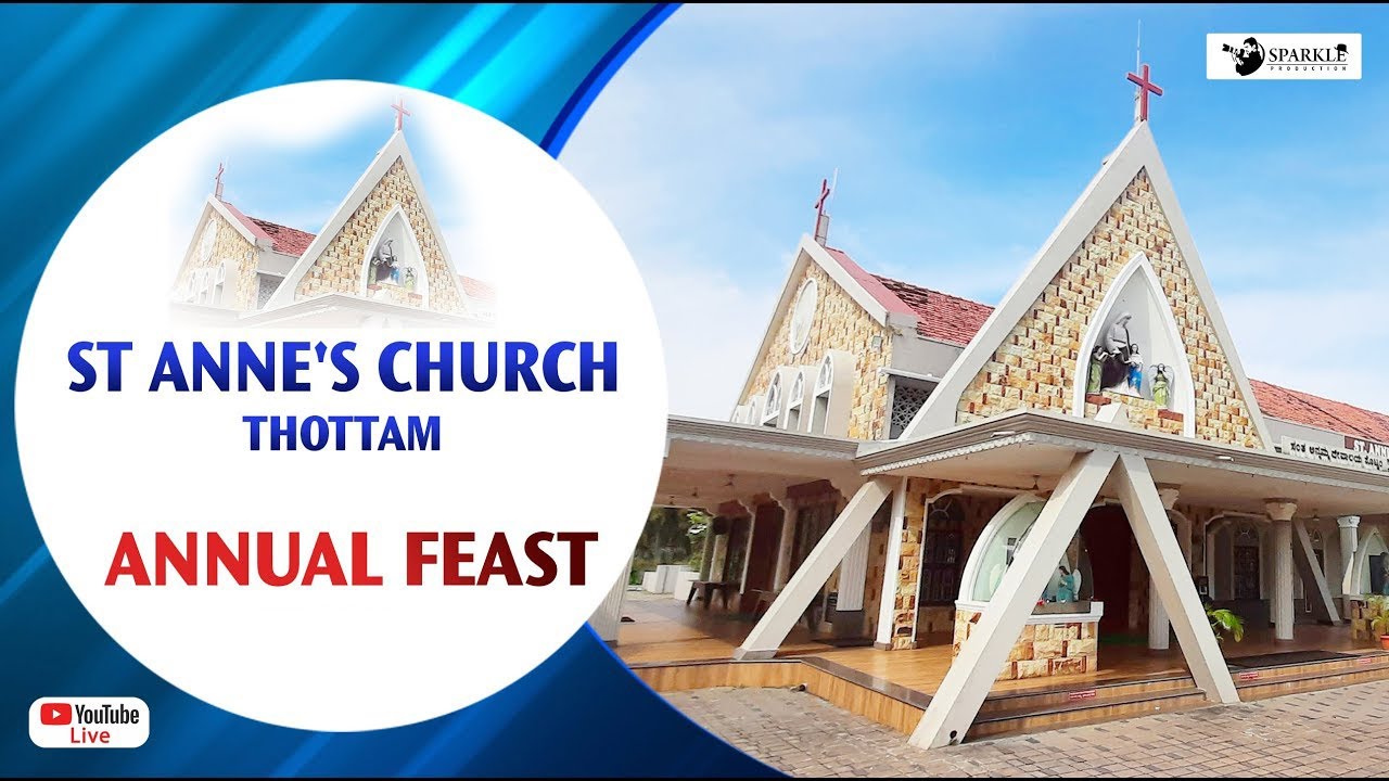 Annual Feast Of St Anne's Church Thottam - YouTube
